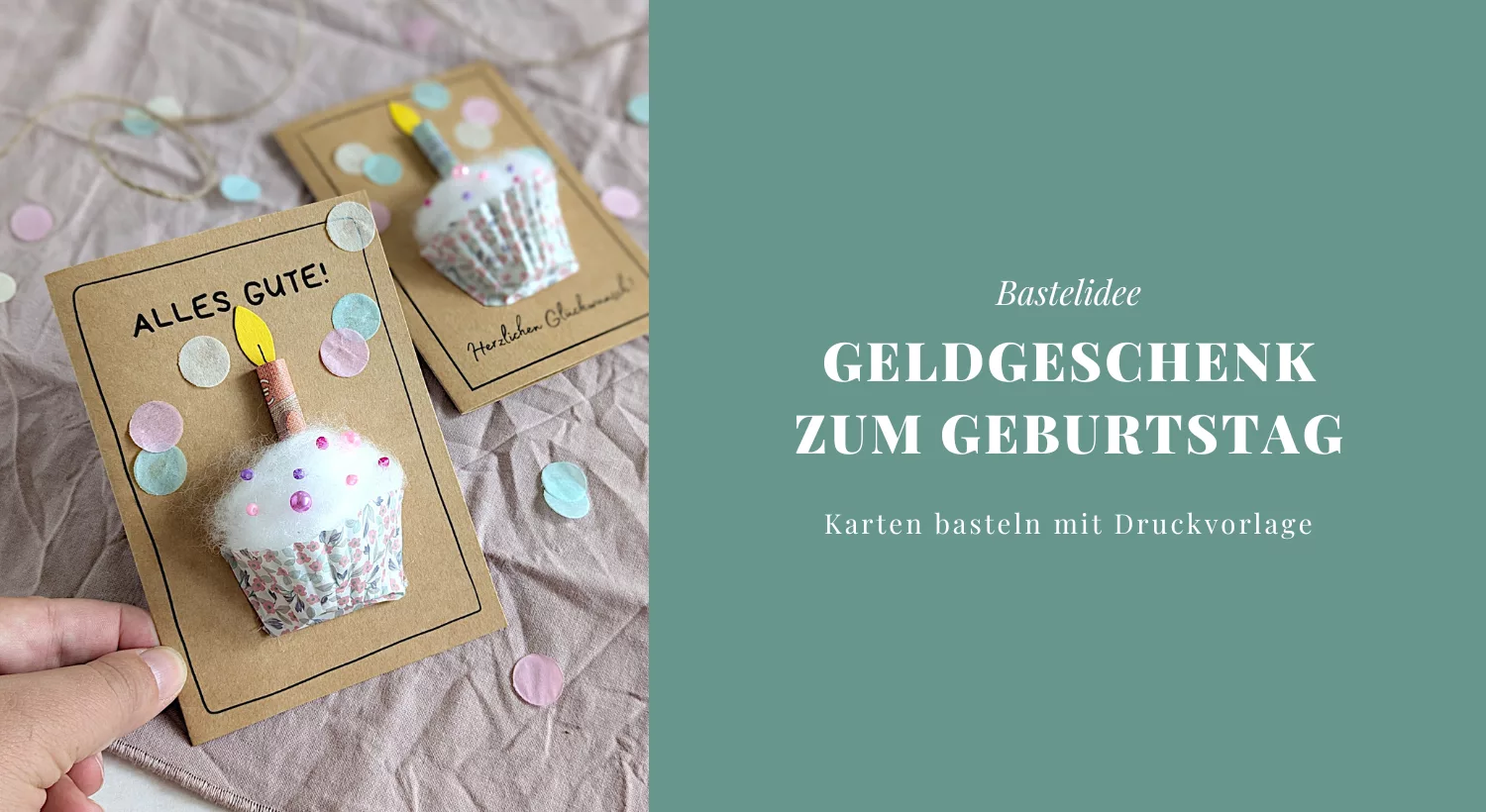 Geldgeschenk zum Geburtstag: Karten basteln mit Druckvorlage - Lavendelblog